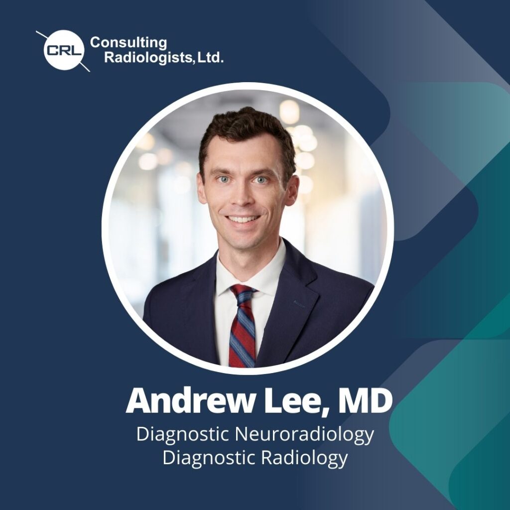Diagnostic Neuroradiologist, Dr. Andrew Lee, Joins Consulting ...